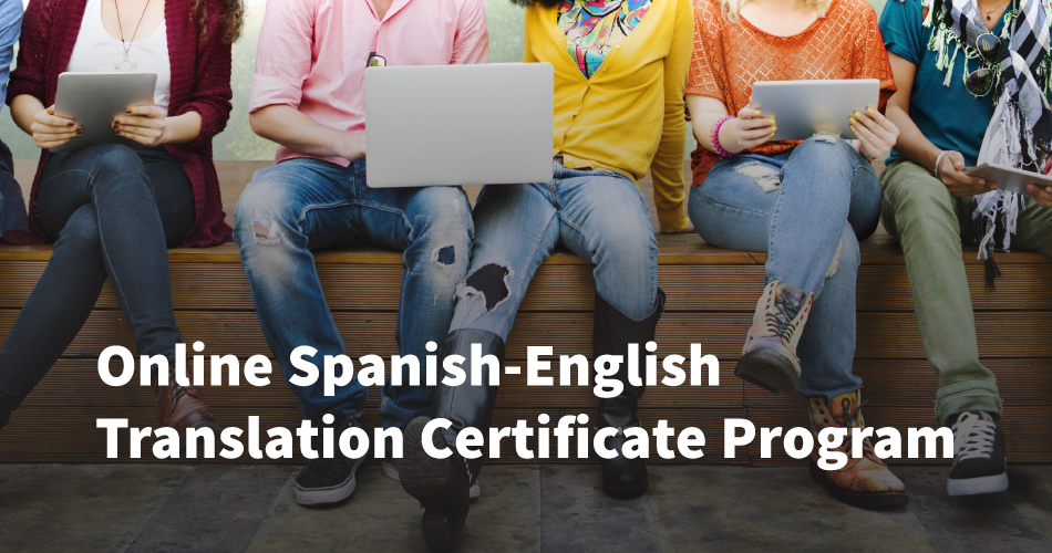 University of Massachusetts Boston Translation Program - Online Spanish ...